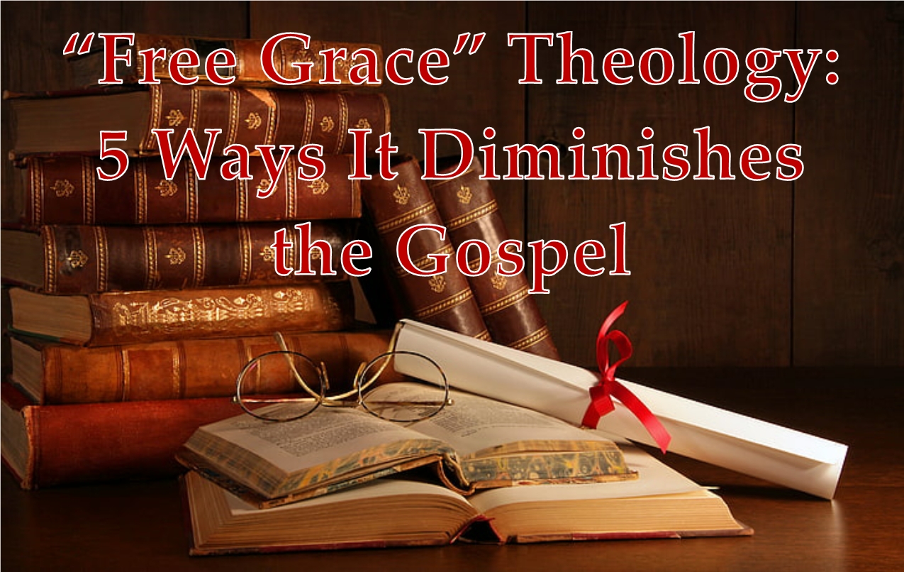 The Free Grace Movement – Lion and Lamb Apologetics