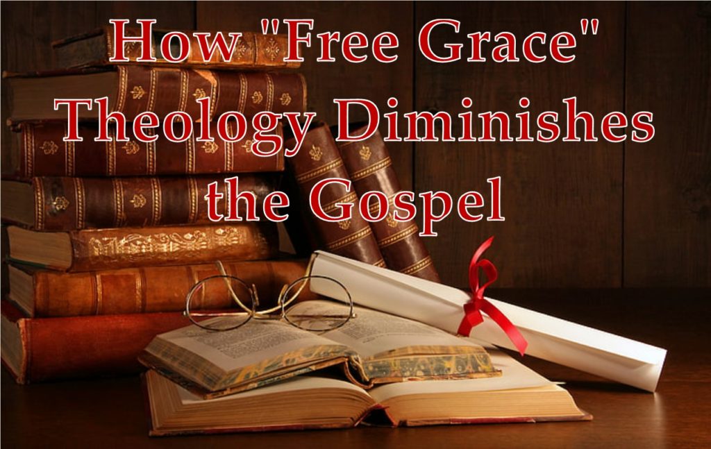 The Free Grace Movement – Lion and Lamb Apologetics