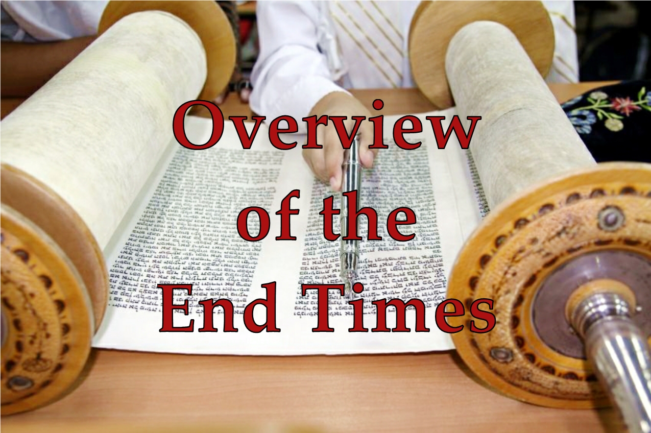 Overview of the End Times – Lion and Lamb Apologetics