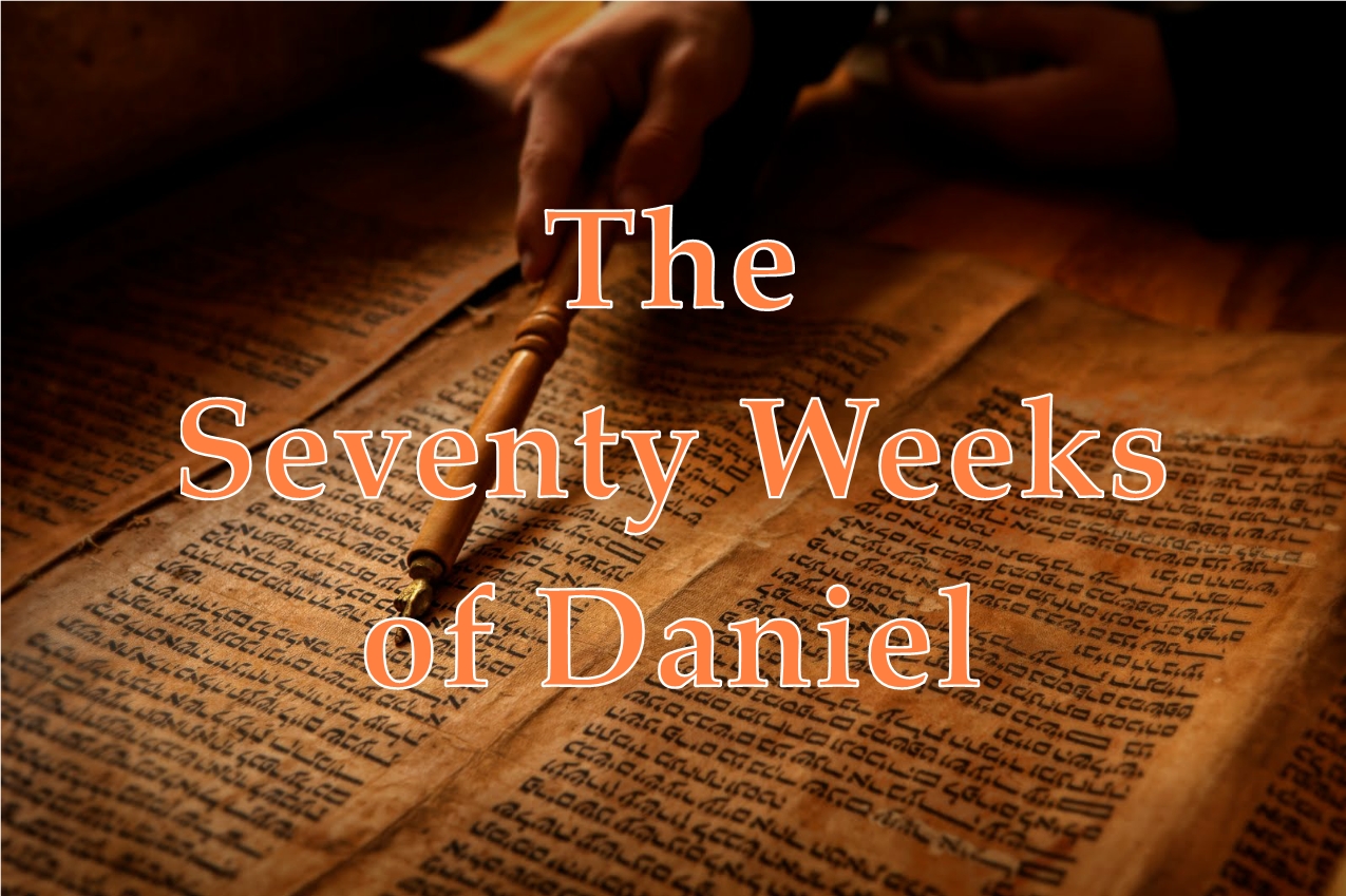 Daniel’s Prophecy of the Seventy Weeks – Lion and Lamb Apologetics