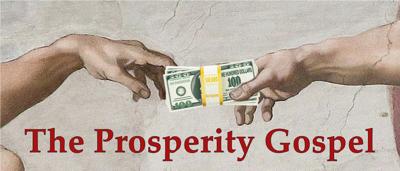 The Prosperity Gospel – Lion and Lamb Apologetics